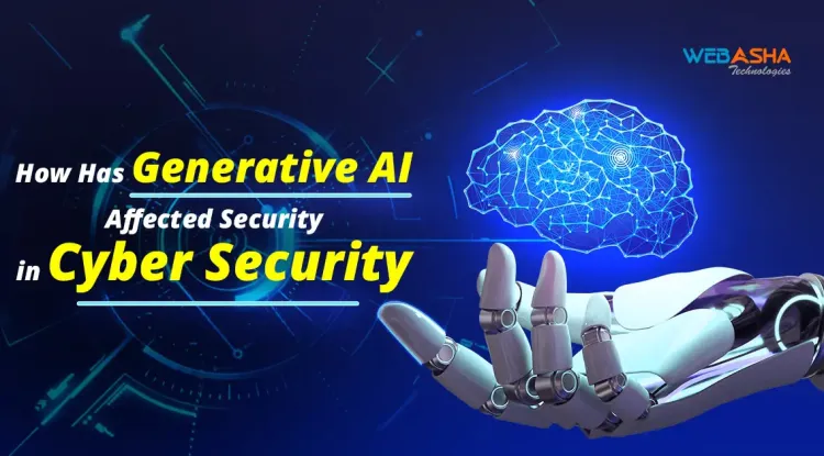 How Has Generative AI Affected Security in Cyber Security - Web Asha ...