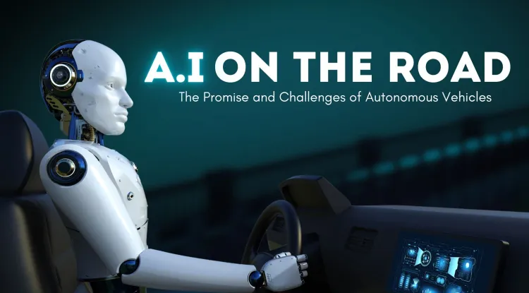 AI on the Road: The Promise and Challenges of Autonomous Vehicles - Web ...
