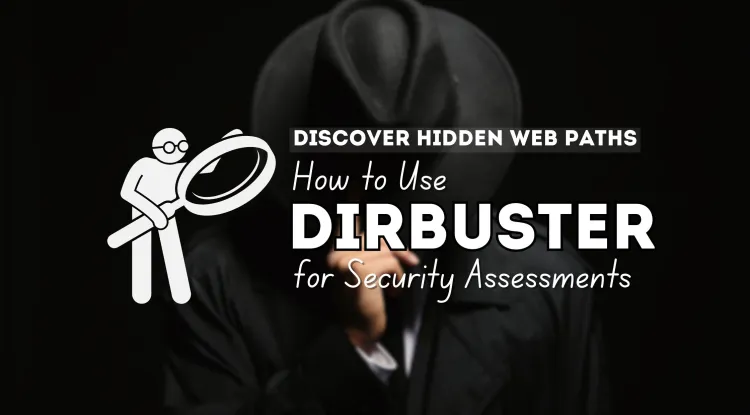 Discover Hidden Web Paths: How to Use DirBuster for Security ...
