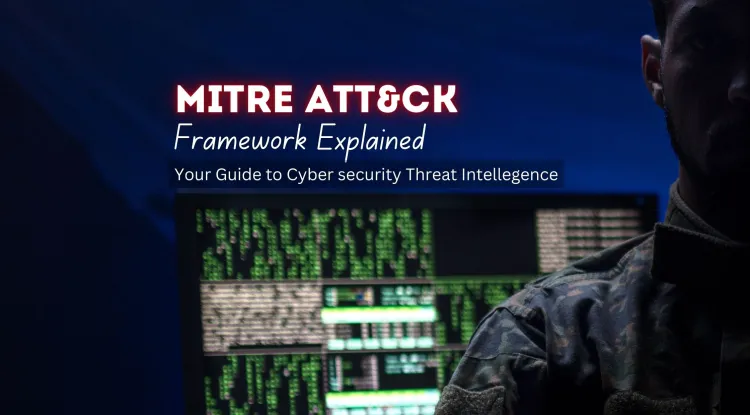 MITRE ATT&CK Framework Explained | Your Guide to Cybersecurity Threat Intelligence - Web Asha ...