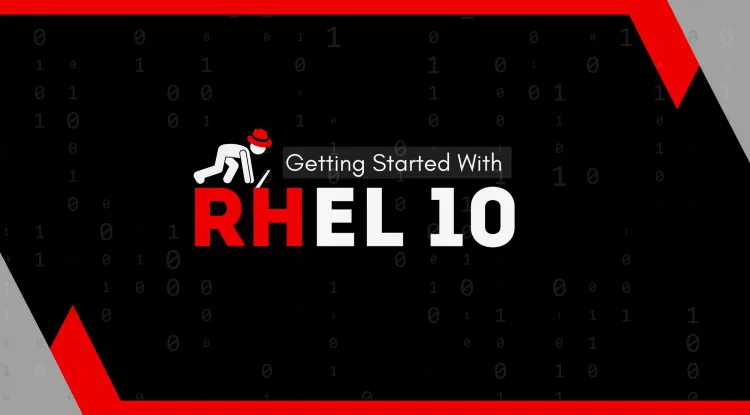 Getting Started with Red Hat Enterprise Linux (RHEL) 10 | The Complete Tutorial - Web Asha ...