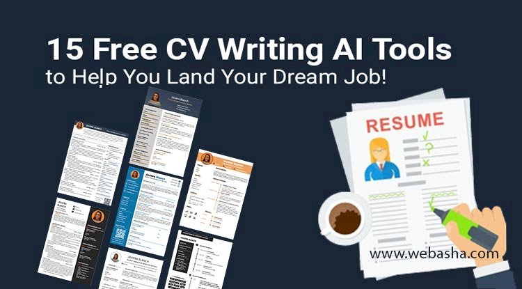 15 Free CV Writing AI Tools to Help You Land Your Dream Job! - Web Asha ...